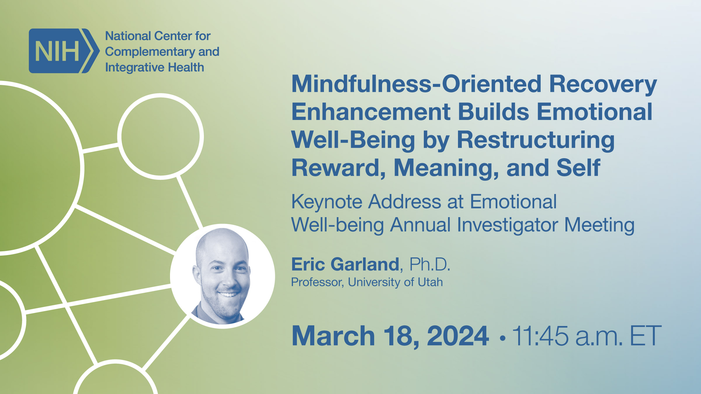 Dr. Eric Garland Will Present Keynote Talk at NIH Emotional Well-Being ...