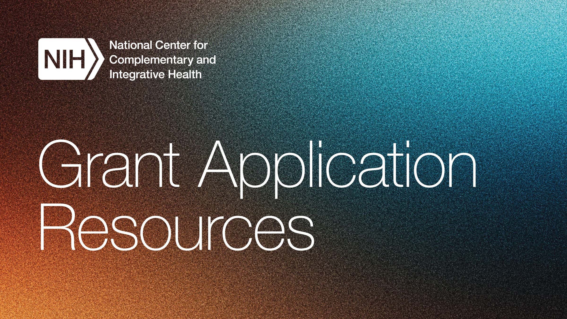 Grant Application Resources | NCCIH