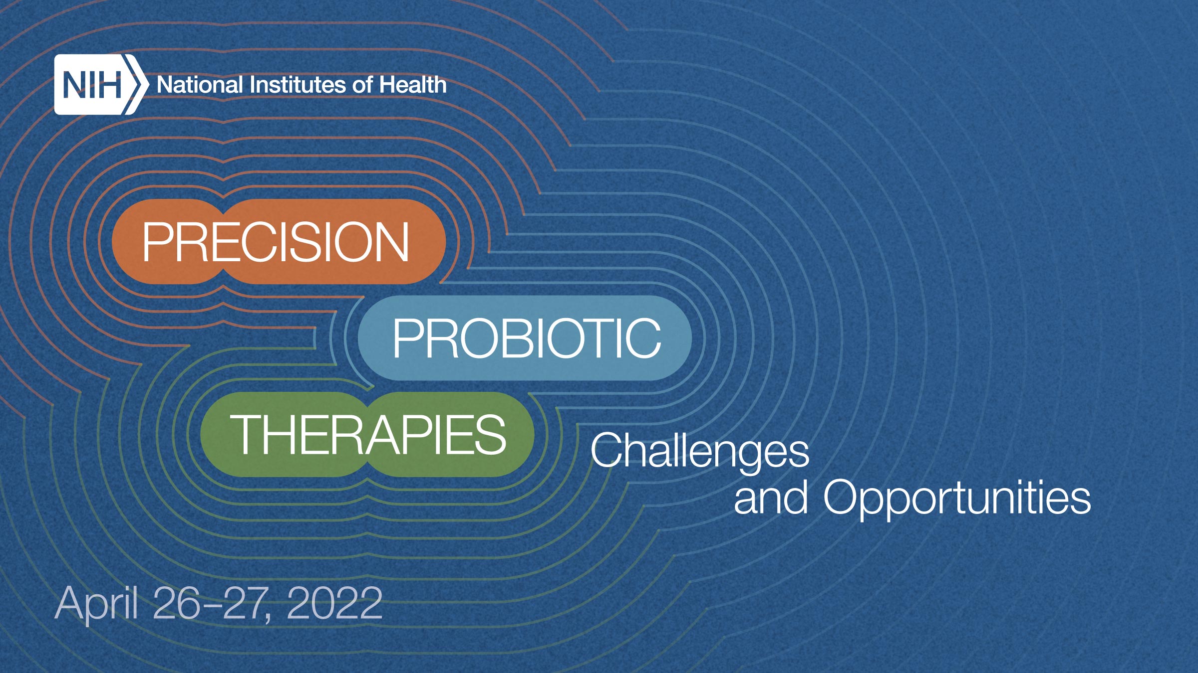 Precision Probiotic Therapies: Challenges and Opportunities | NCCIH