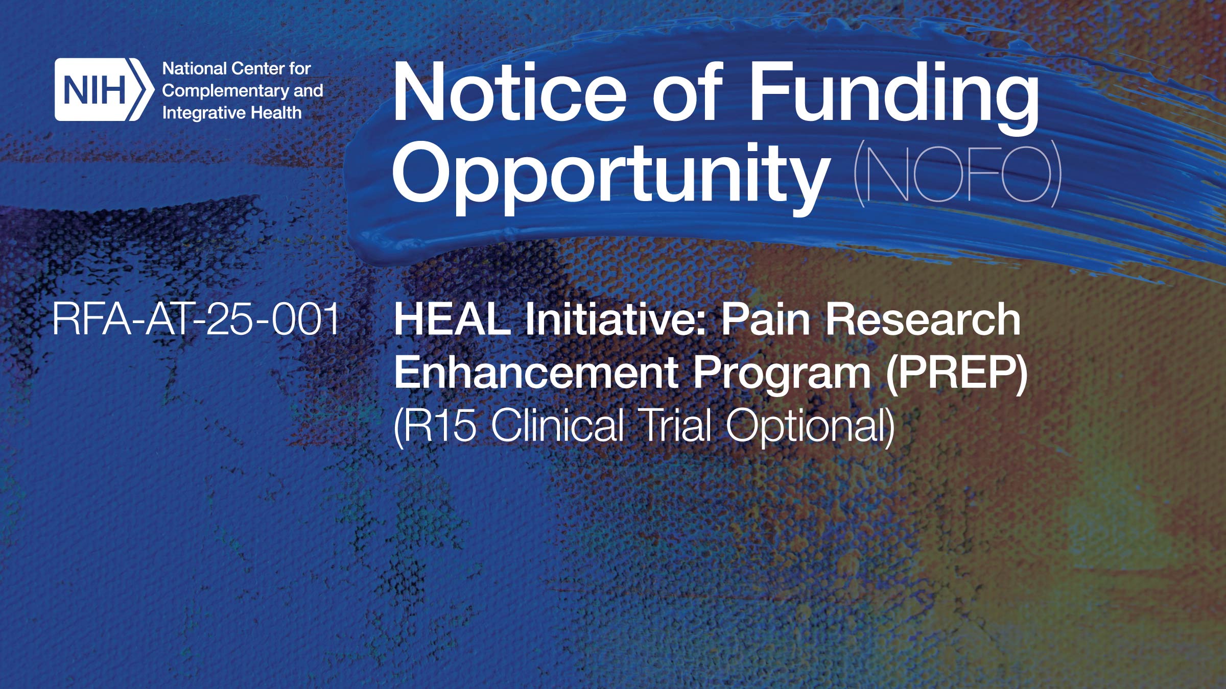 Frequently Asked Questions: HEAL Initiative Pain Research Enhancement ...