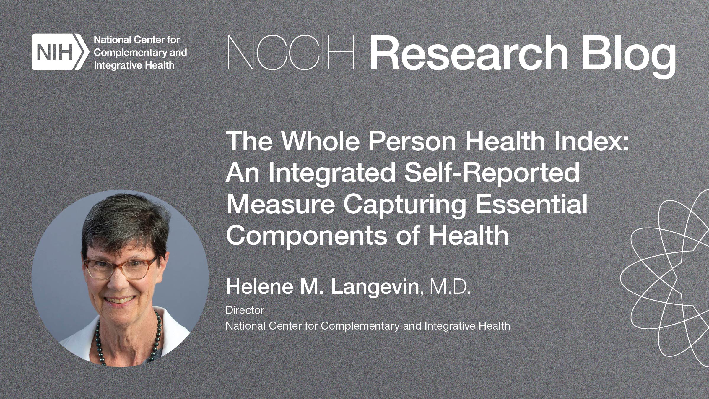 The Whole Person Health Index: An Integrated Self-Reported Measure Capturing Essential ...