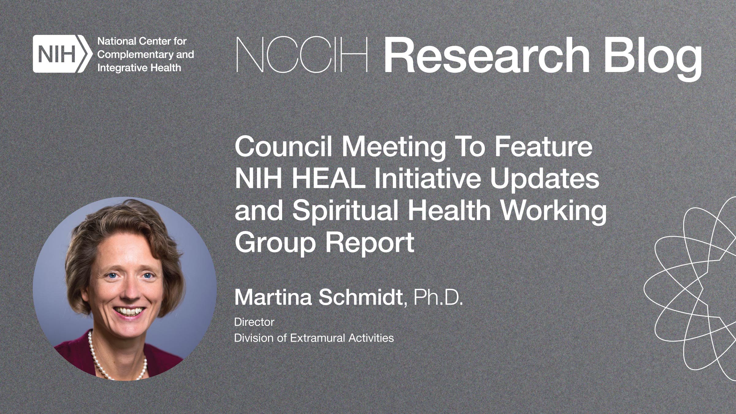 Council Meeting To Feature NIH HEAL Initiative Updates and Spiritual ...