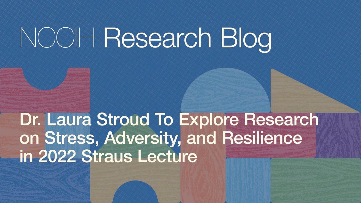 Dr. Laura Stroud To Explore Research on Stress, Adversity, and ...