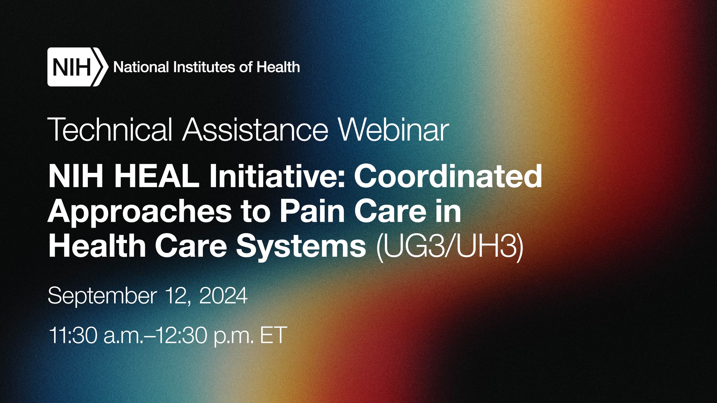 Webinar: NIH HEAL Coordinated Approaches to Pain Care in HC Systems | NCCIH