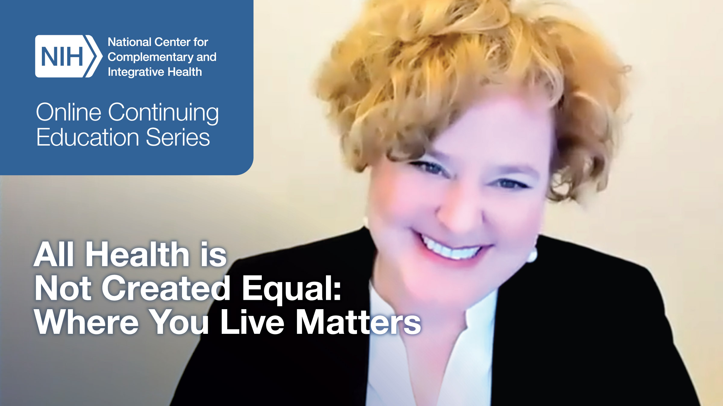 All Health Is Not Created Equal: Where You Live Matters | NCCIH